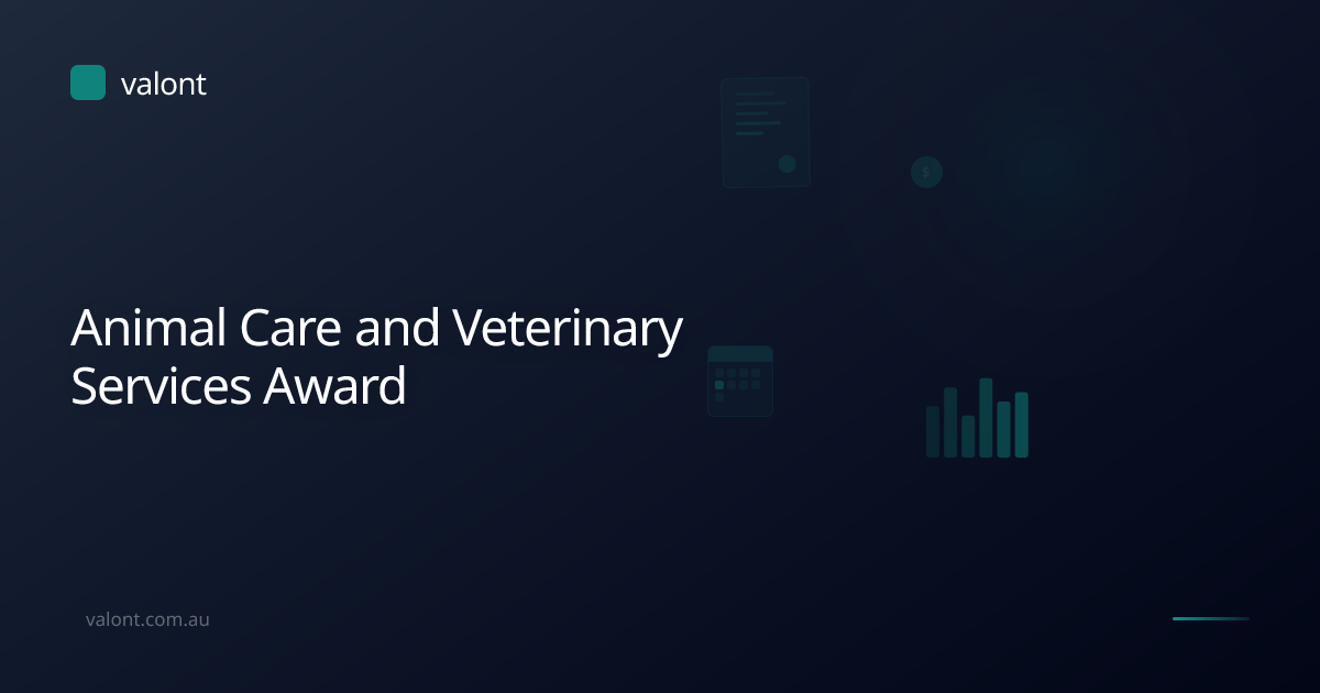 Animal Care and Veterinary Services Award (MA000118): A Plain-English ...